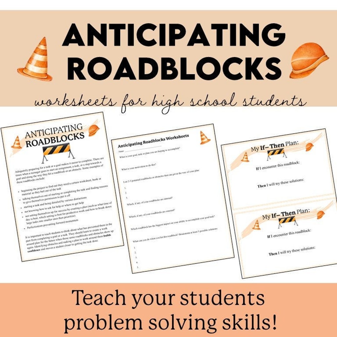 Anticipating Roadblocks Worksheets Problem Solving Overcoming Procrastination High School Group ...