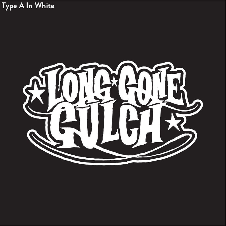 Long Gone Gulch Logo Decal | Etsy