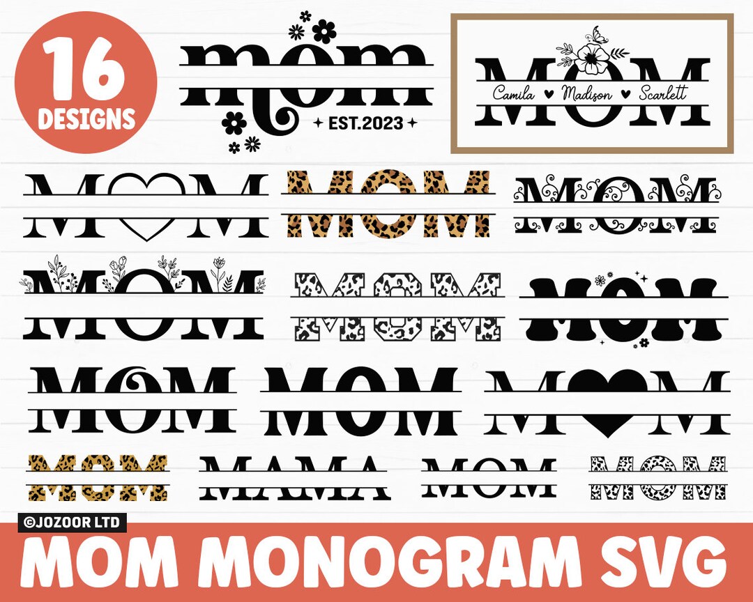 Mom Monogram SVG Bundle, Mama SVG, Mom Monogram SVG, Split Monogram Svg ...