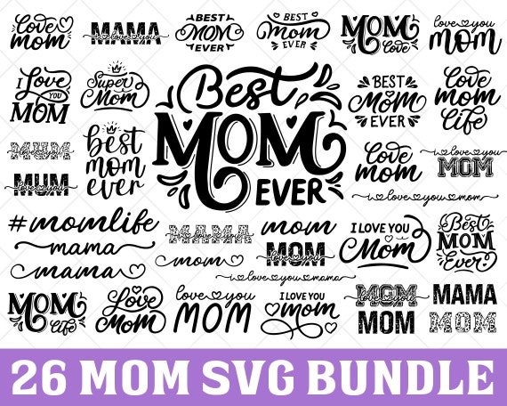 Mom SVG Bundle Mothers Day SVG Mom Life Svg Mama Svg Mom | Etsy