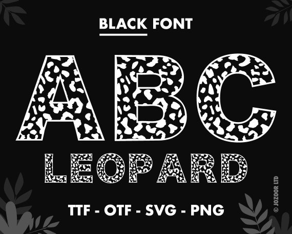 Leopard Font SVG Leopard Alphabet Letters Svg Leopard Print | Etsy
