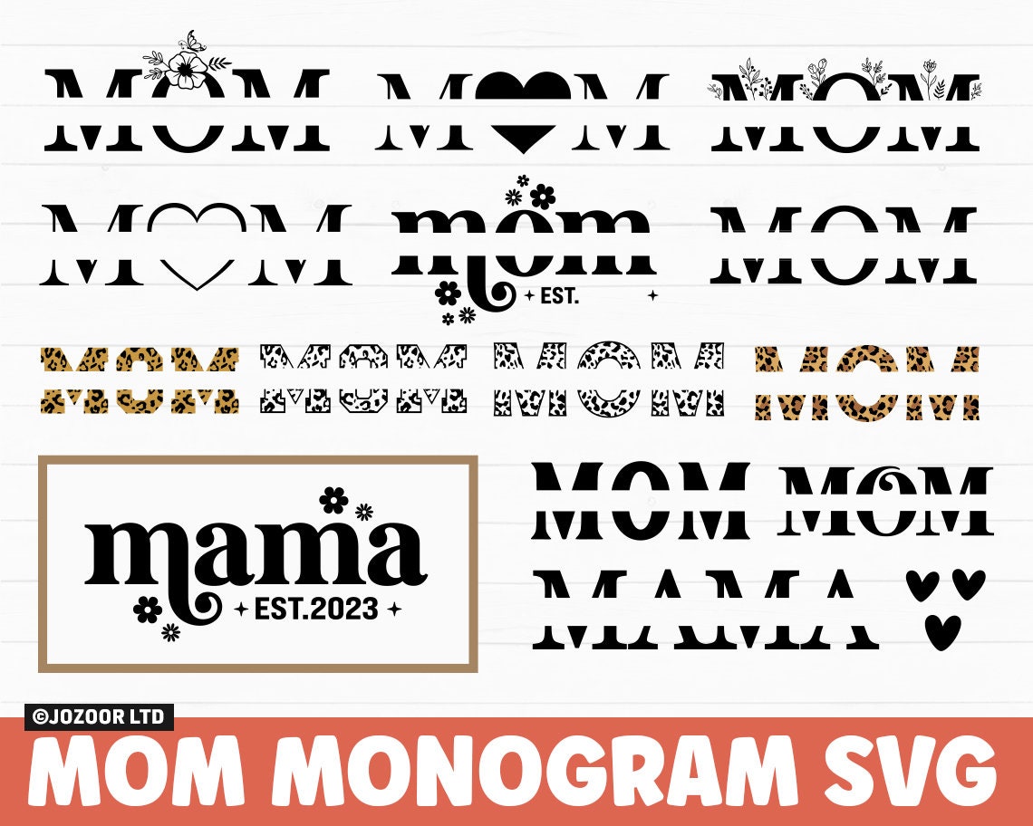 Mom Monogram SVG Bundle, Mama SVG, Mom Monogram SVG, Split Monogram Svg ...