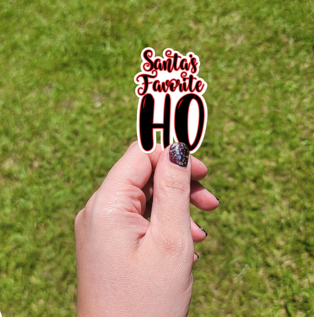 Santa's Favorite HO Sticker, Funny Christmas Sticker for Laptop ...