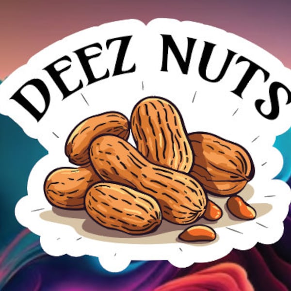 Deez Nuts Decal - Etsy