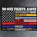 No One Stands Alone American Flag No One Fights Alone Peer - Etsy
