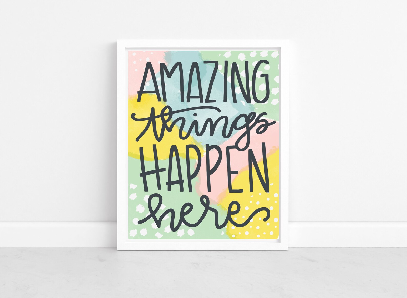 DIGITAL DOWNLOAD / Amazing Things Happen Here Print / Multiple Sizes ...