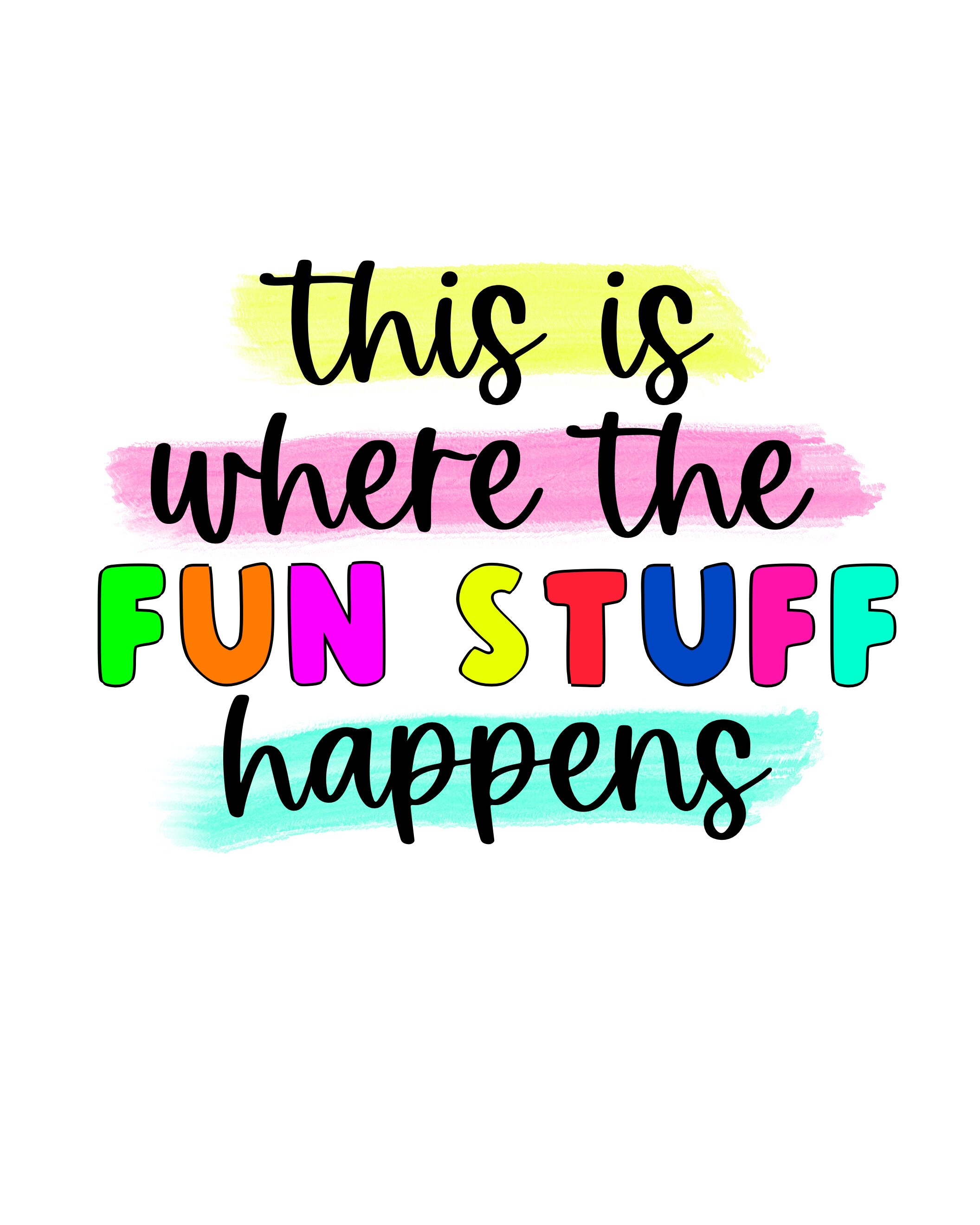 DIGITAL DOWNLOAD / This is Where the Fun Stuff Happens / Neon Lettering ...