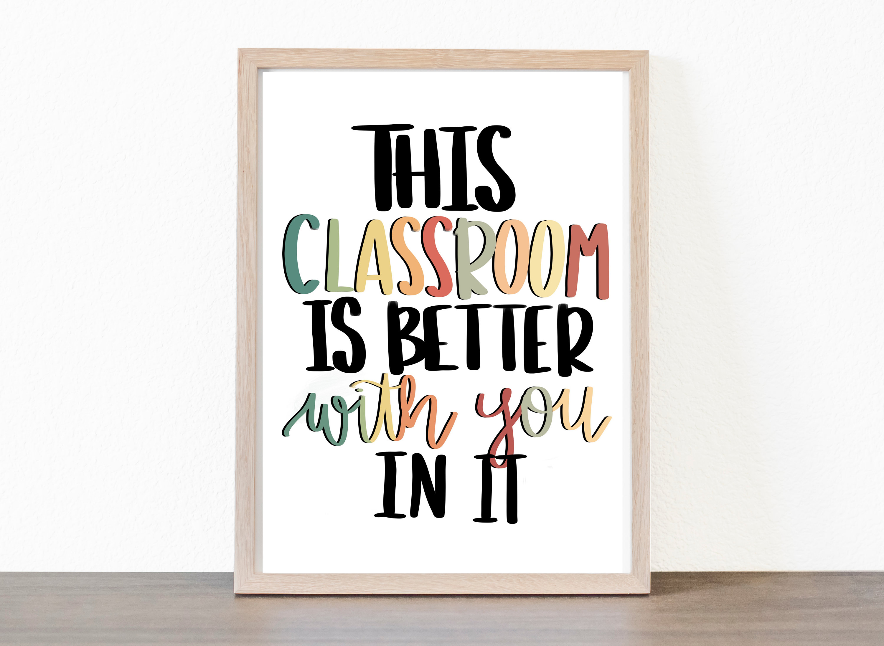 DIGITAL DOWNLOAD / This Classroom is Better With You in It / | Etsy