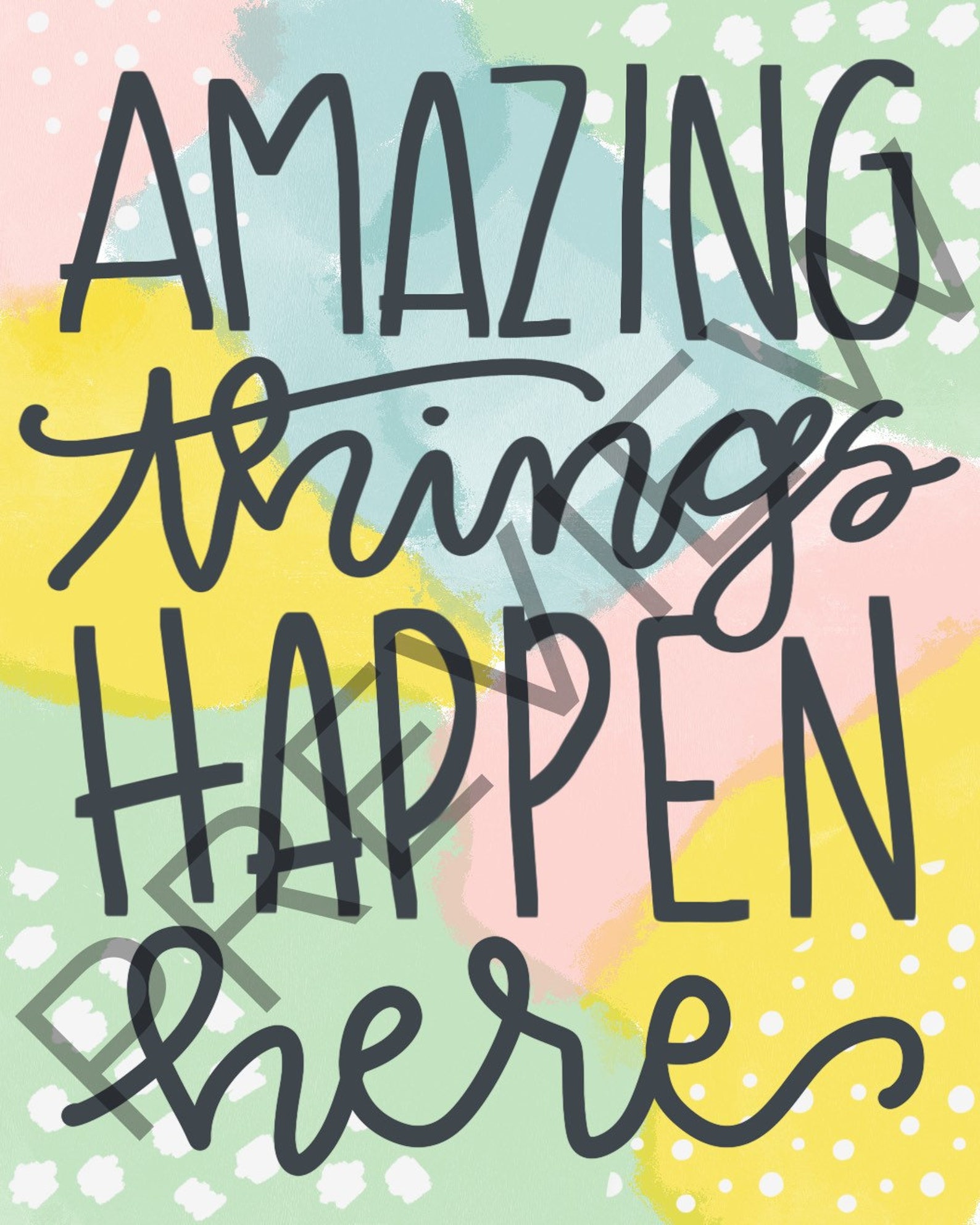 DIGITAL DOWNLOAD / Amazing Things Happen Here Print / Multiple Sizes ...