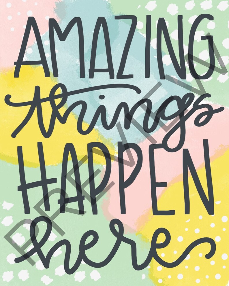 DIGITAL DOWNLOAD / Amazing Things Happen Here Print / Multiple Sizes ...