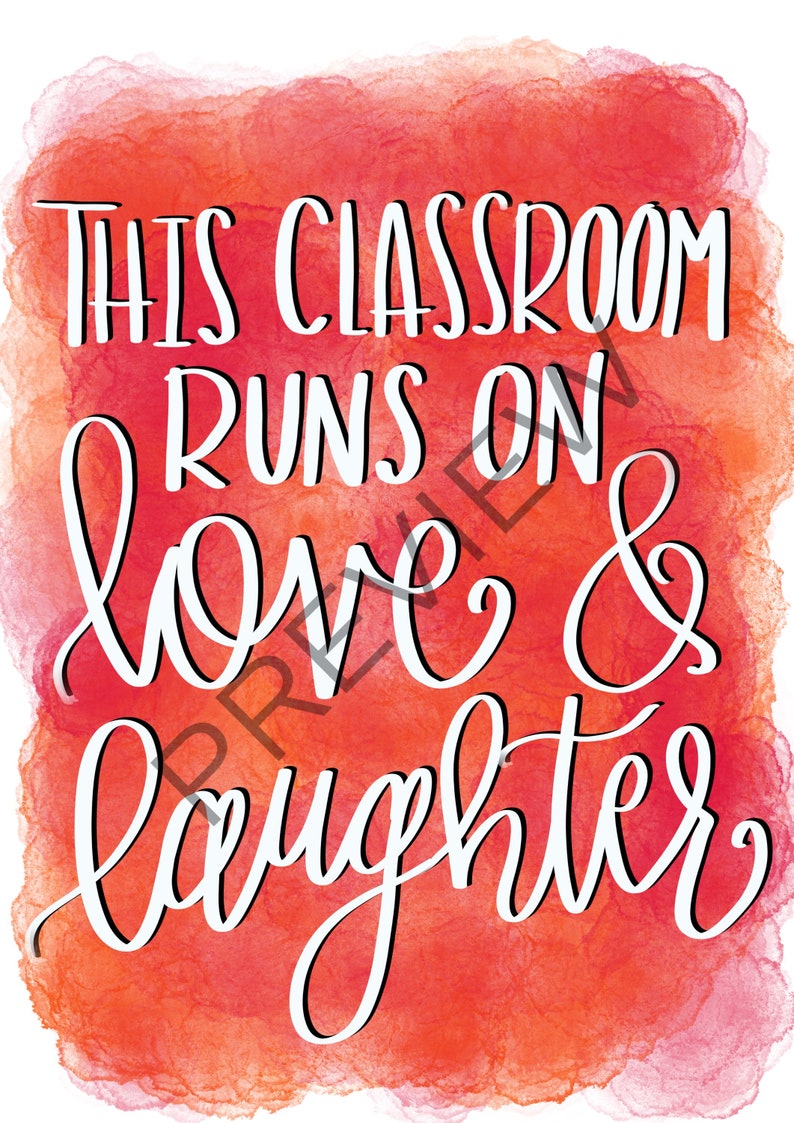 DIGITAL DOWNLOAD / This Classroom Runs on Love and Laughter / - Etsy