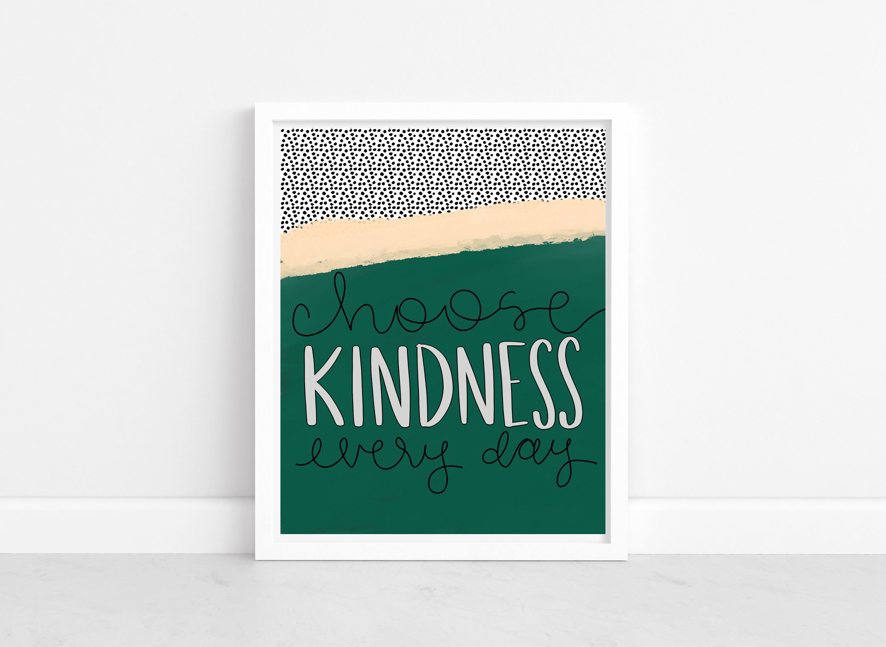 DIGITAL DOWNLOAD / Choose Kindness Every Day - Etsy UK