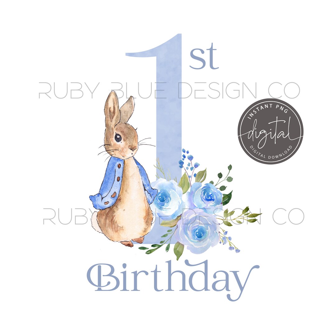 Peter Rabbit 1st Birthday PNG, Peter Rabbit Blue Floral Watercolour ...