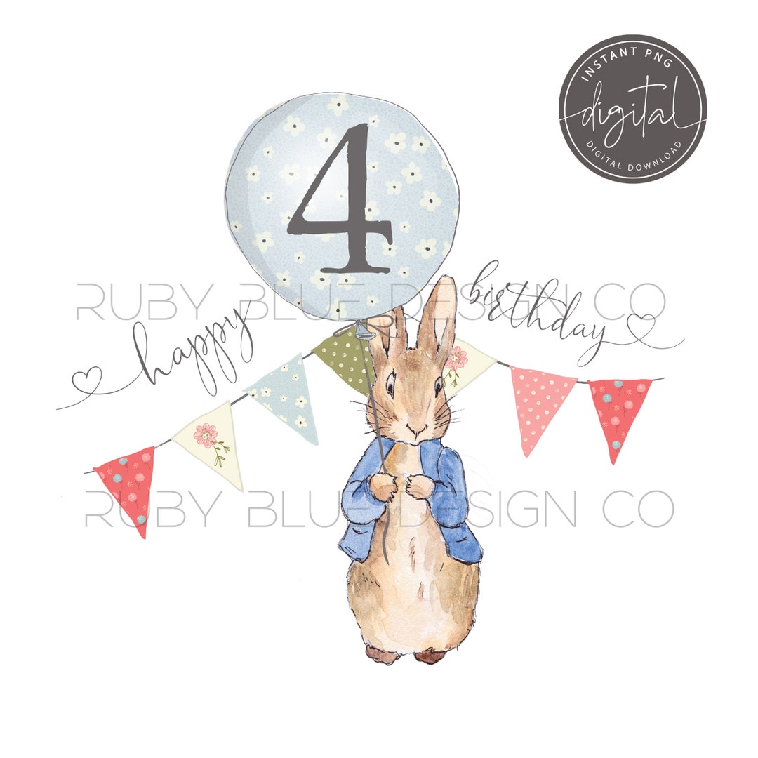 Peter Rabbit 4th Birthday PNG, Peter Rabbit Balloon Bunting Design ...