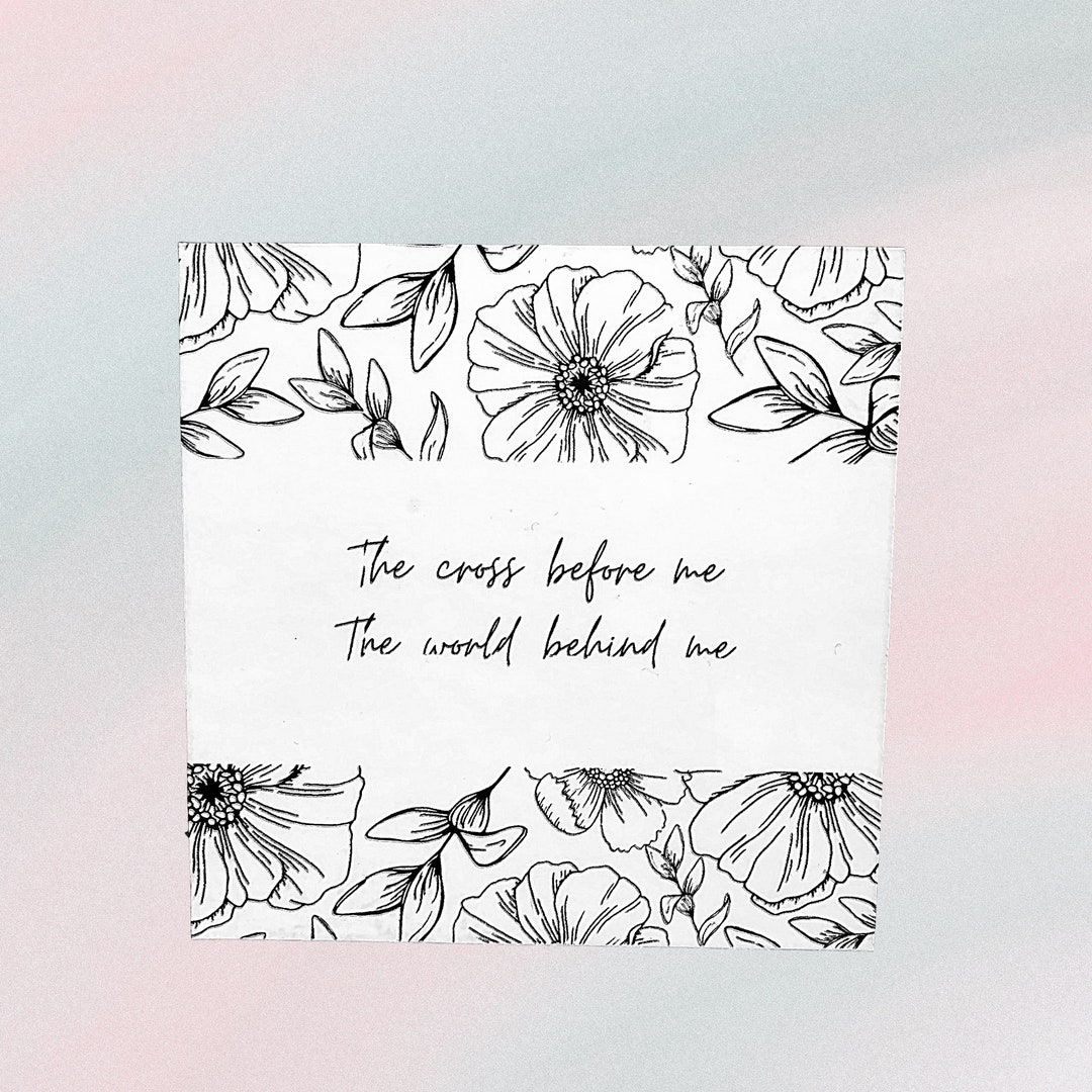 The Cross Before Me, the World Behind Me Sticker | Waterproof Sticker ...