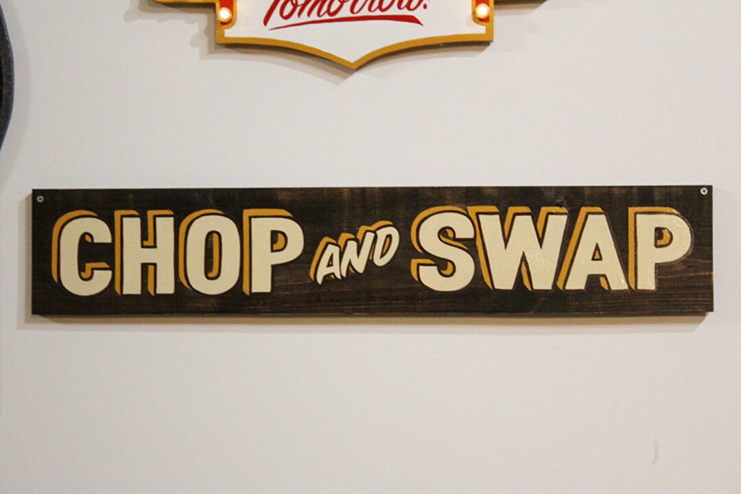 Chop and Swap Sign - Etsy
