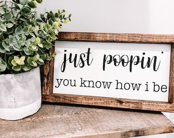 I Just Be Pooping - Etsy