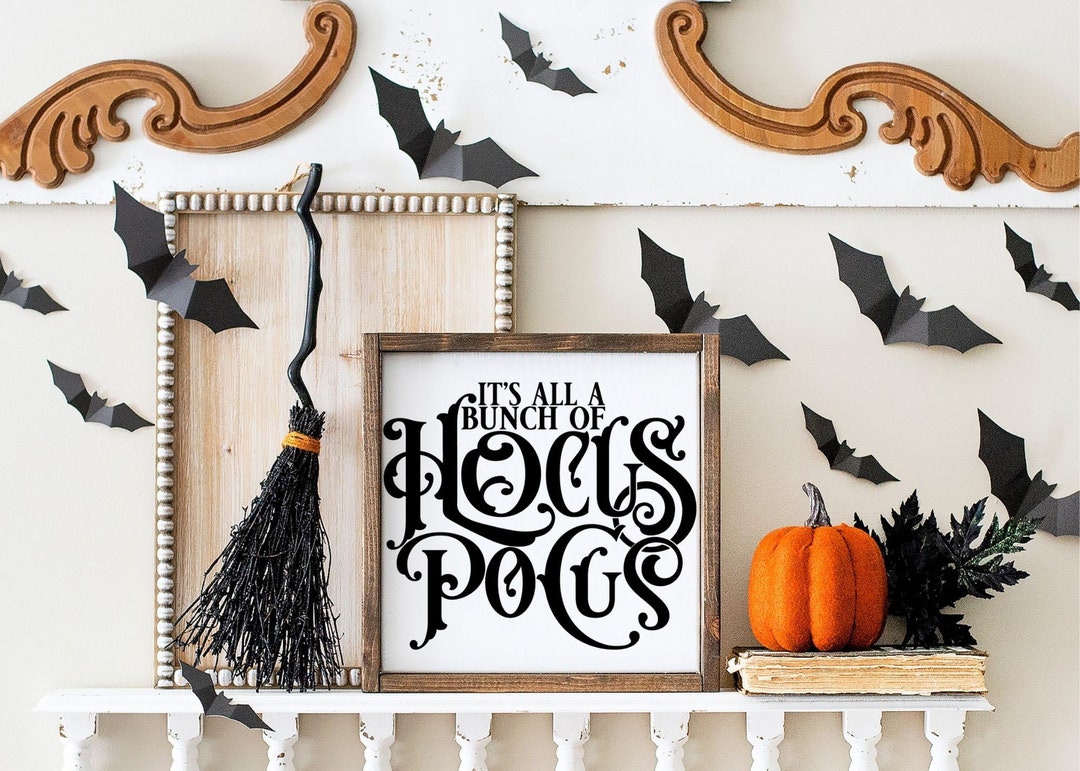 It's All a Bunch of Hocus Pocus Sign Halloween Sign Rustic Fall Decor ...