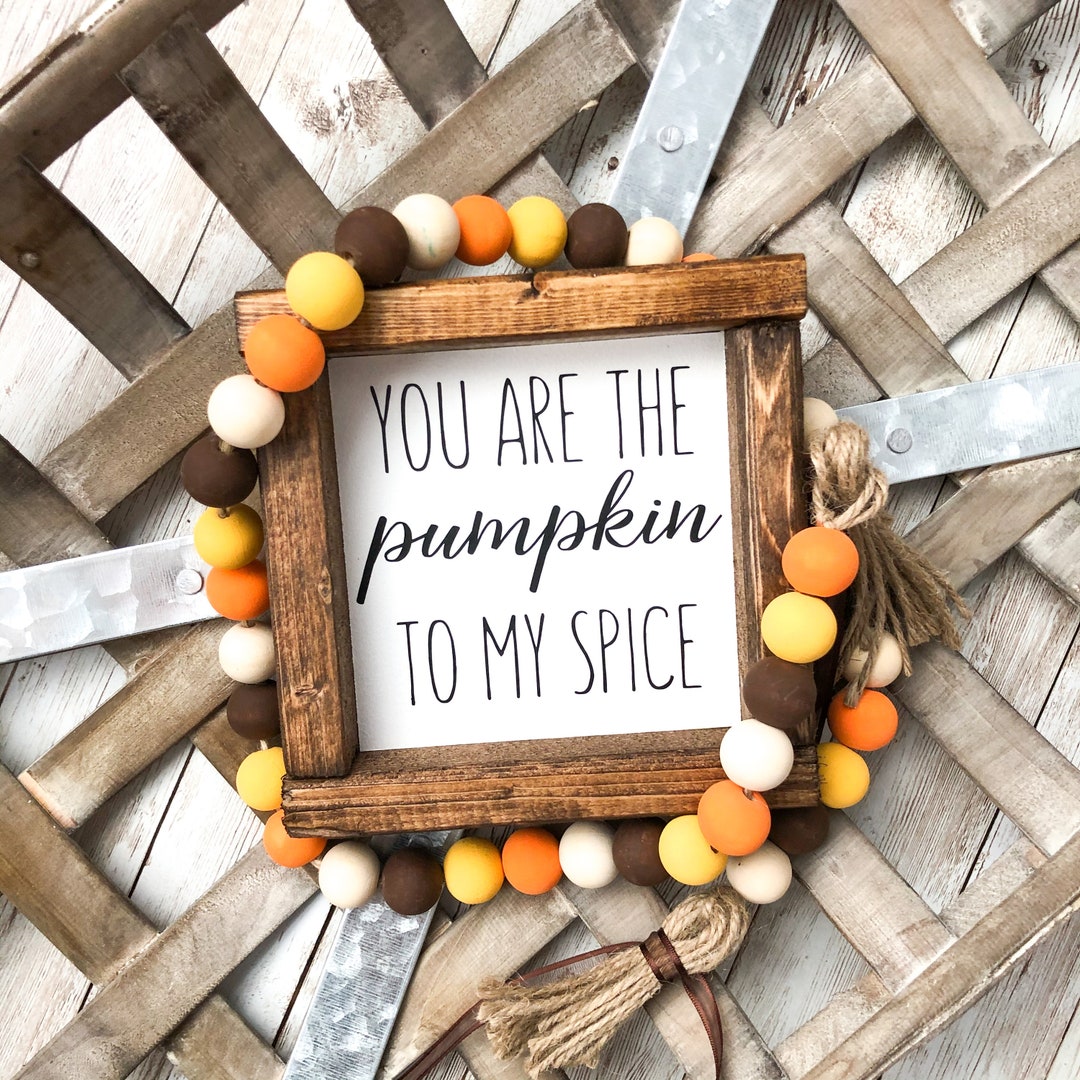 Pumpkin to My Spice Wooden Sign Pumpkin Spice Sign Tiered Tray Decor ...