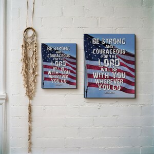 Strong and Courageous Joshua 1:9 Canvas Print, Christian Room Decor, Be ...
