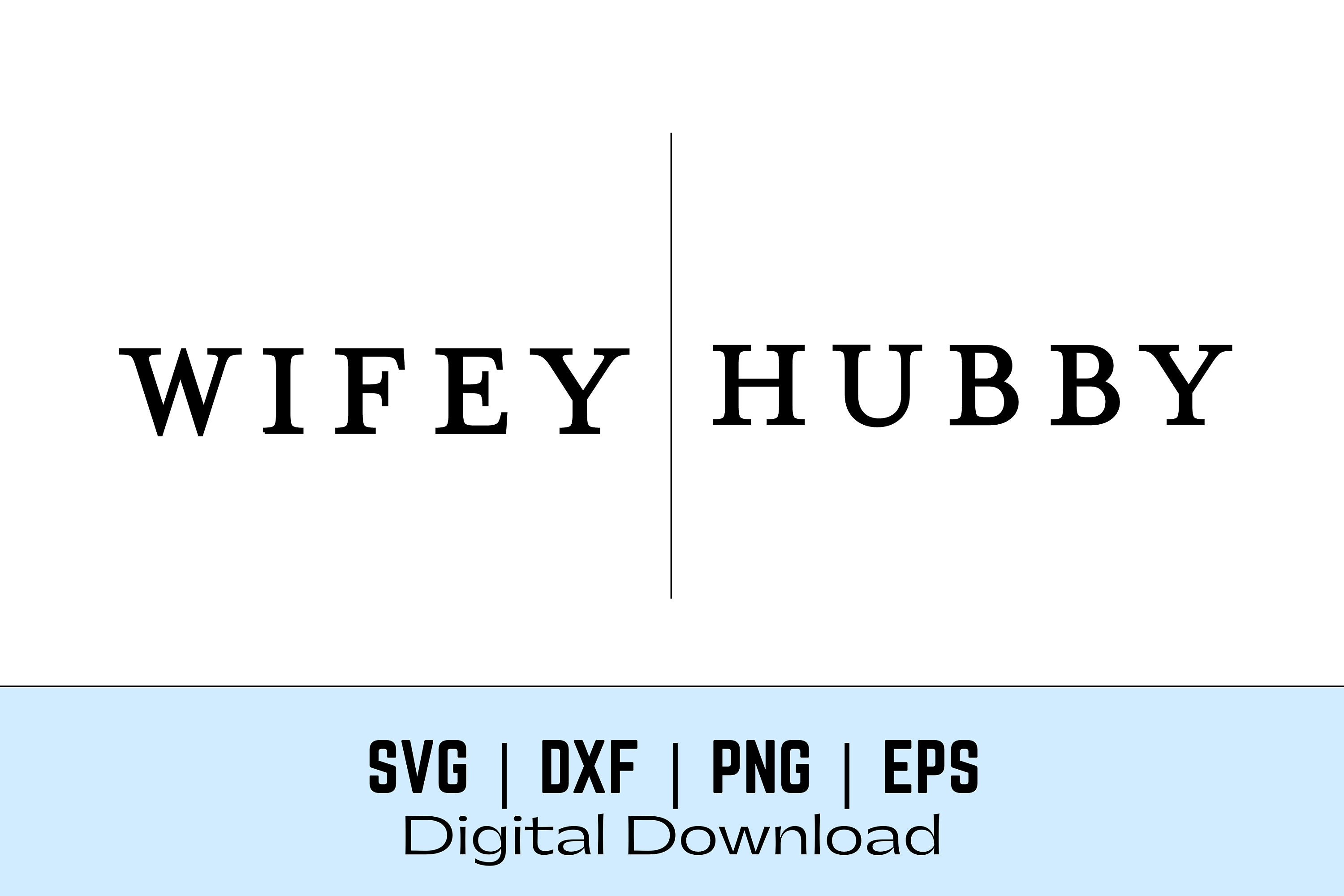 Wifey Svg Bundle Hubby Svg Bundle Bridal Print Wedding Print Minimalist ...