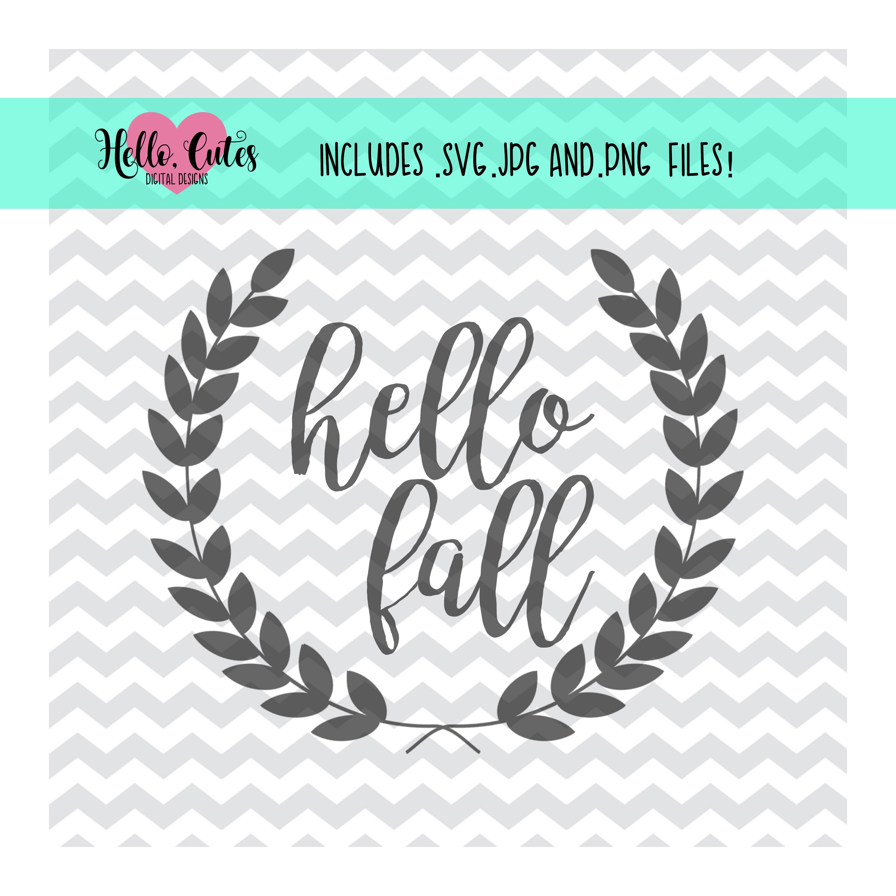 Hello Fall Design cut file cricut thanksgiving laurel | Etsy