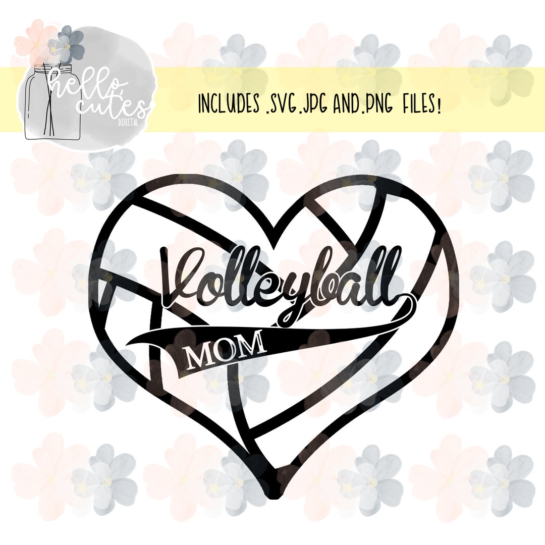 Volleyball Mom Heart, Sport Mom, Ball Mom, Heart, Proud, Appreciation ...