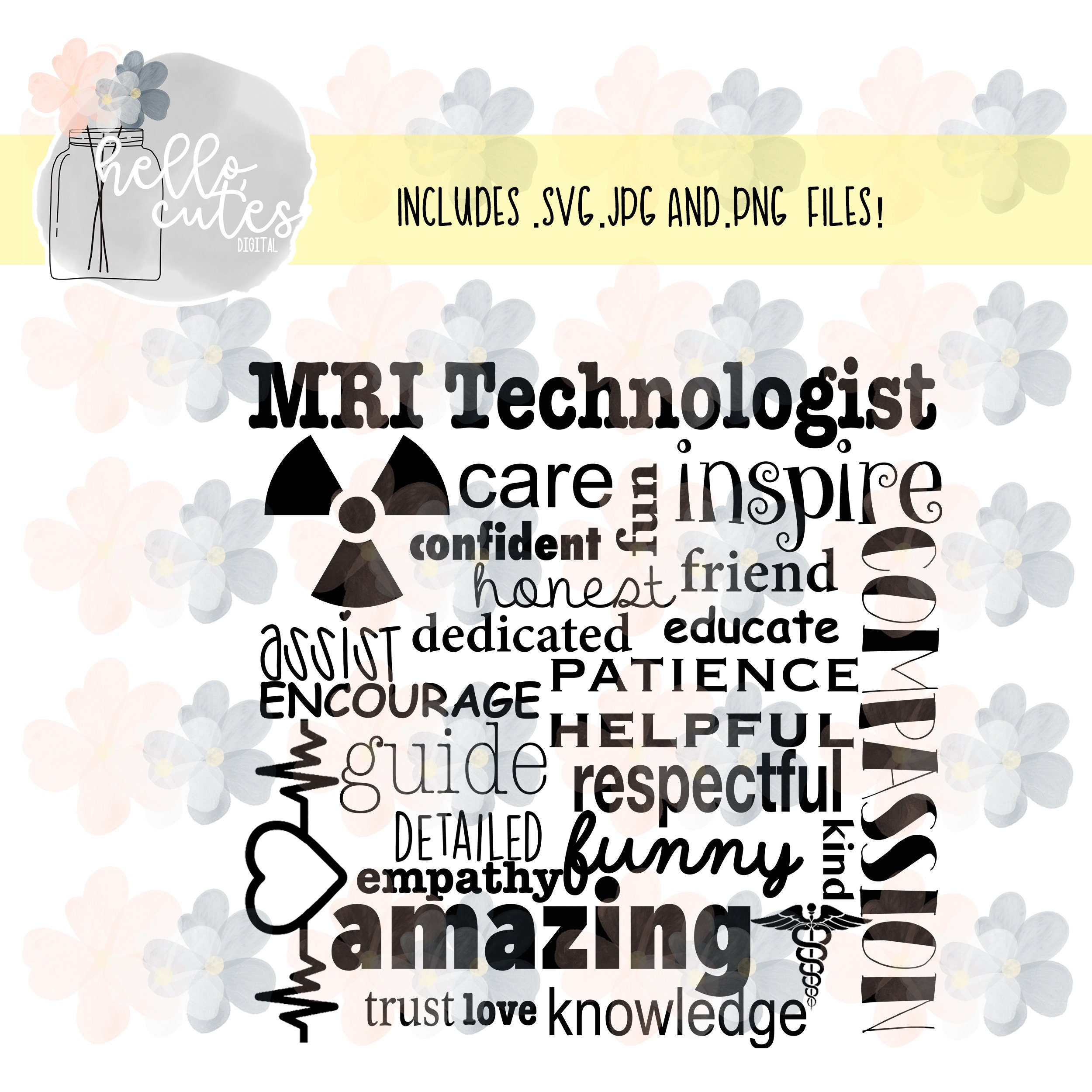 MRI Technician Appreciation Design, Printable, Png, Svg, Jpg, Files ...