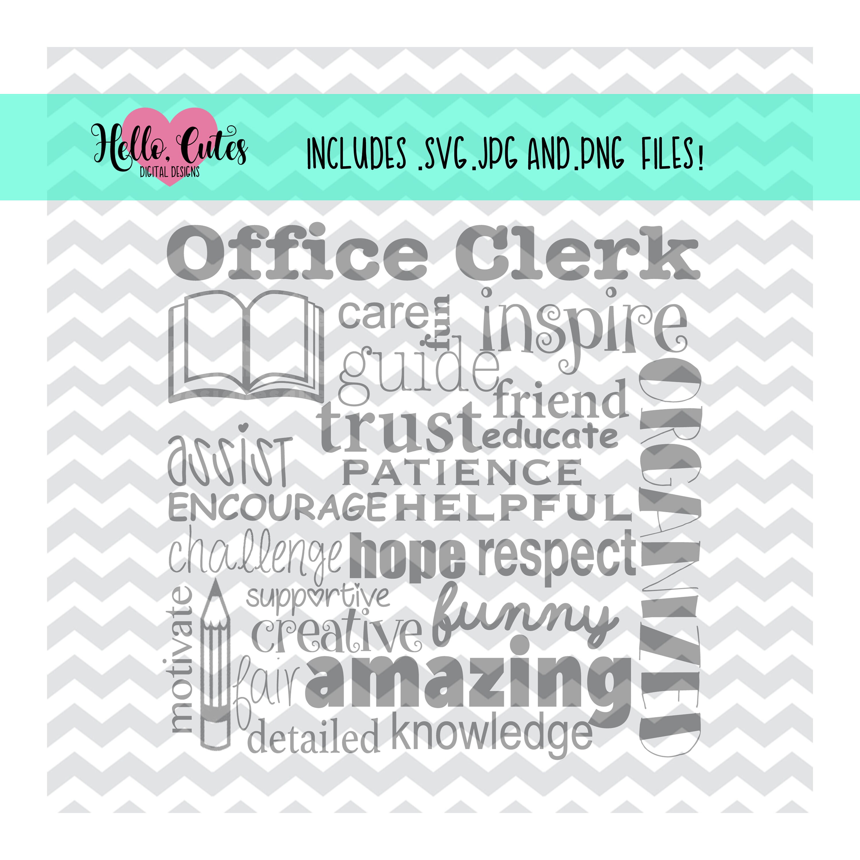 Office Clerk Appreciation Design | Svg File, Png File, Jpg File, Cricut Cut Files, Cricut ...