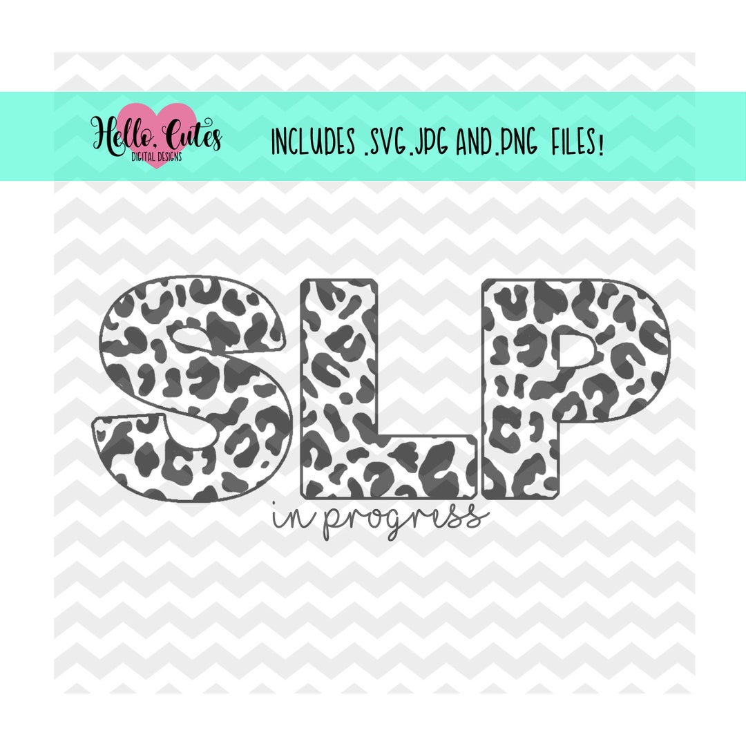 SLP in Progress, Student, Speech Language Pathology, Digital Download ...