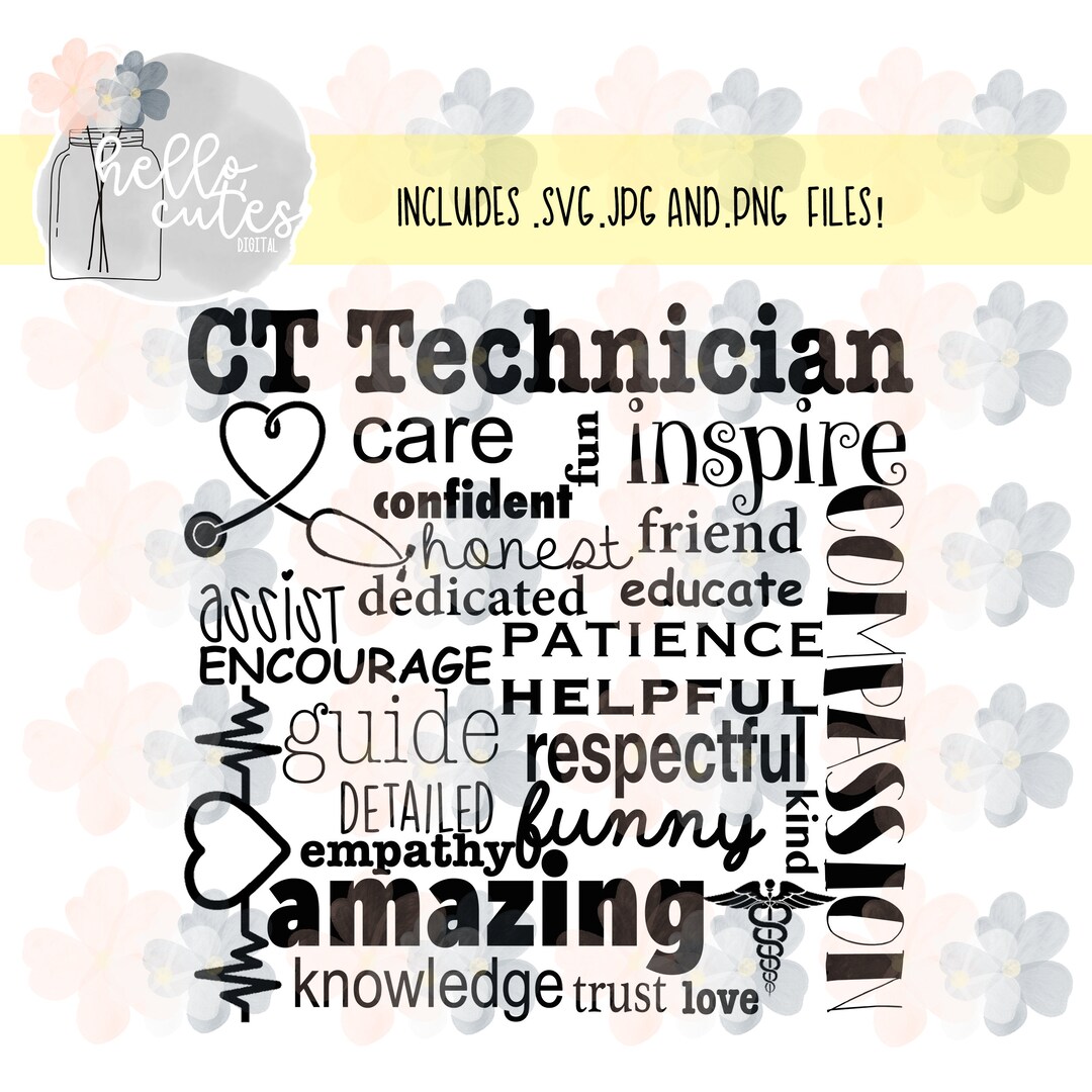 CT Technician Appreciation Design | Png, Eps, Svg, & Jpg Files, Tech ...