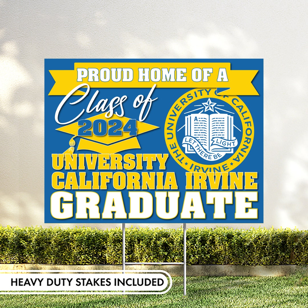 Full Color Yard Sign / UC Irvine / Proud Parents / Proud Grandparents ...