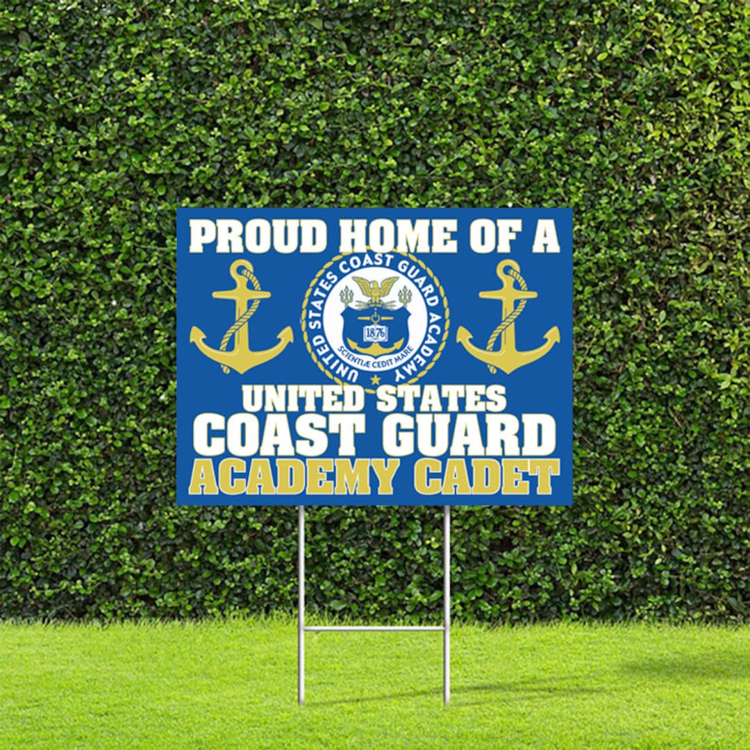 Full Color Custom Yard Sign / US Coast Guard Academy / Proud Parents ...