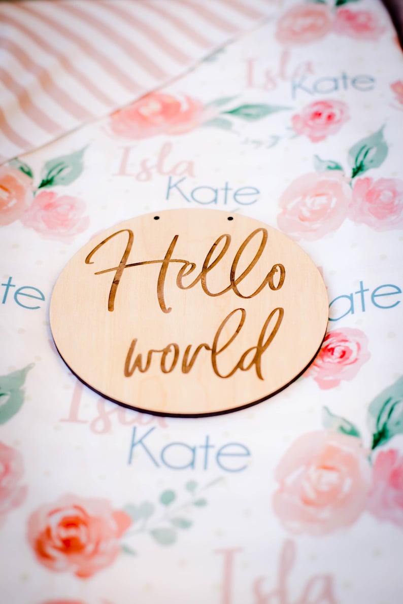 Baby Announcement Wooden Sign Hello World Wooden Round - Etsy