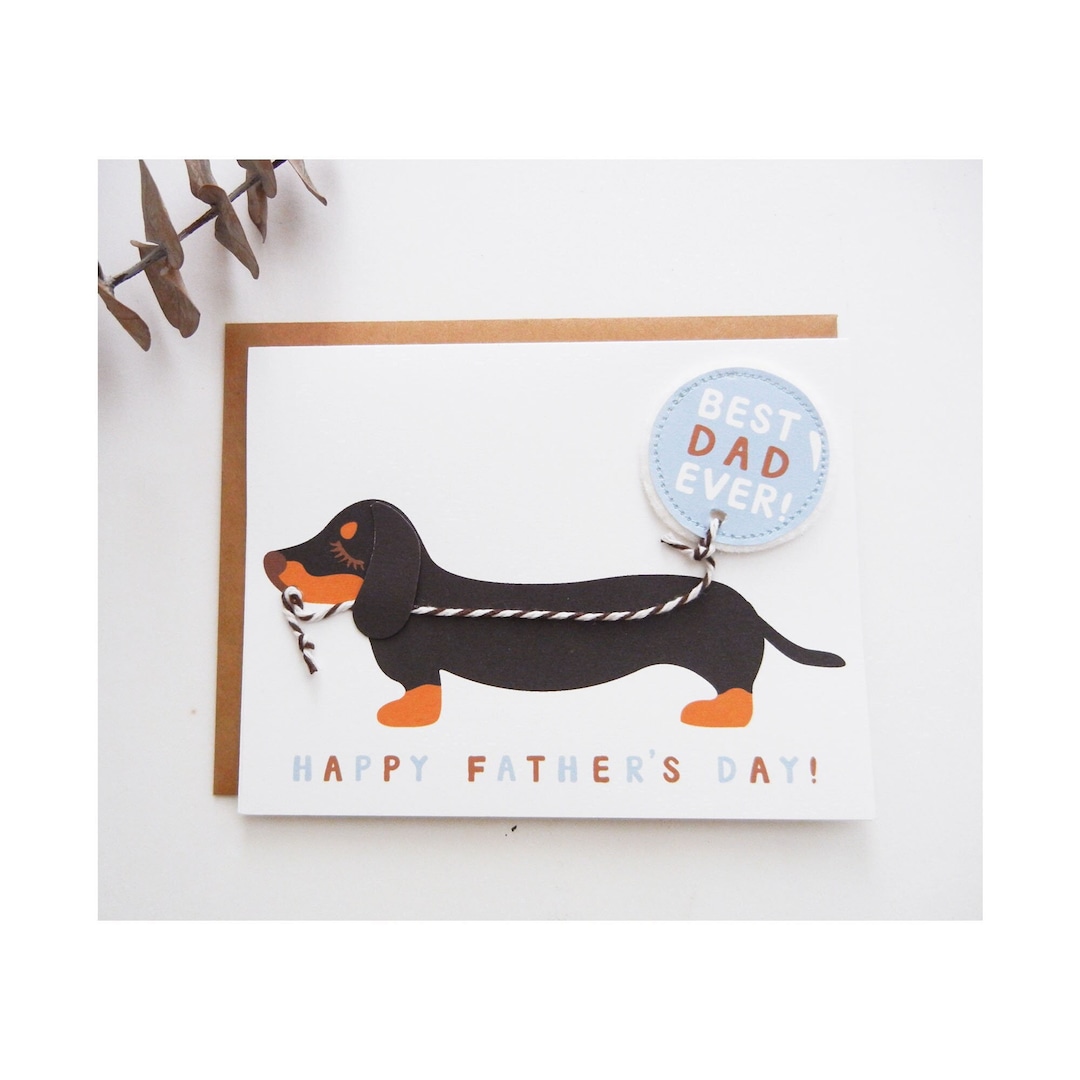 Black Tan Dachshund Doxie Dog Father's Day Card / Best DAD Ever Balloon ...