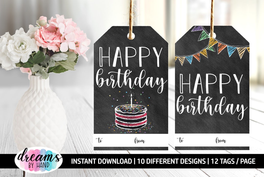 Chalk Birthday Hang Tags, Happy Birthday Gift Tags, Instant Download ...