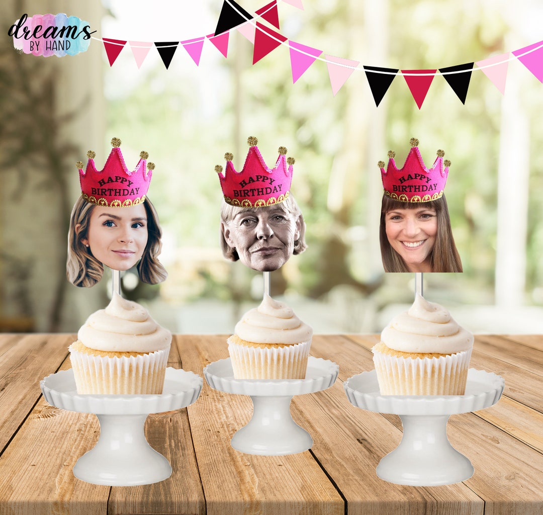 Crown Face Cupcake Toppers, Birthday Photo Cupcake Toppers, Princess ...