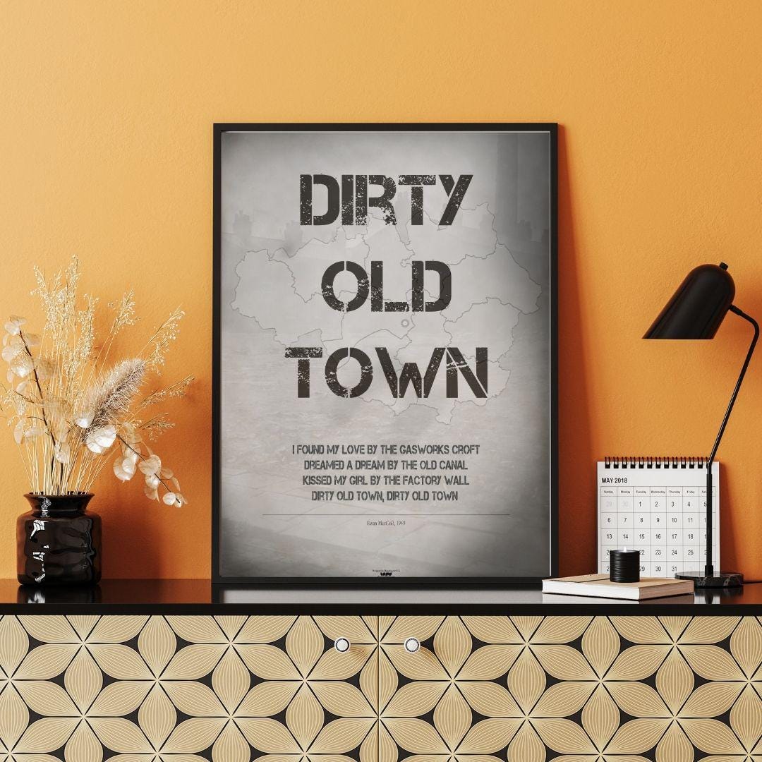 Dirty Old Town Poster Industrial Salford-inspired Wall Art Ewan Maccoll ...