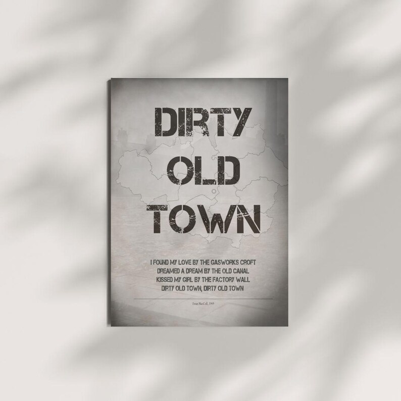 Dirty Old Town Poster – Industrial Salford-inspired Wall Art | Ewan ...