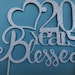 20 Years Blessed Cake Topper, 20 Cake Topper, 20th Anniversary Cake ...