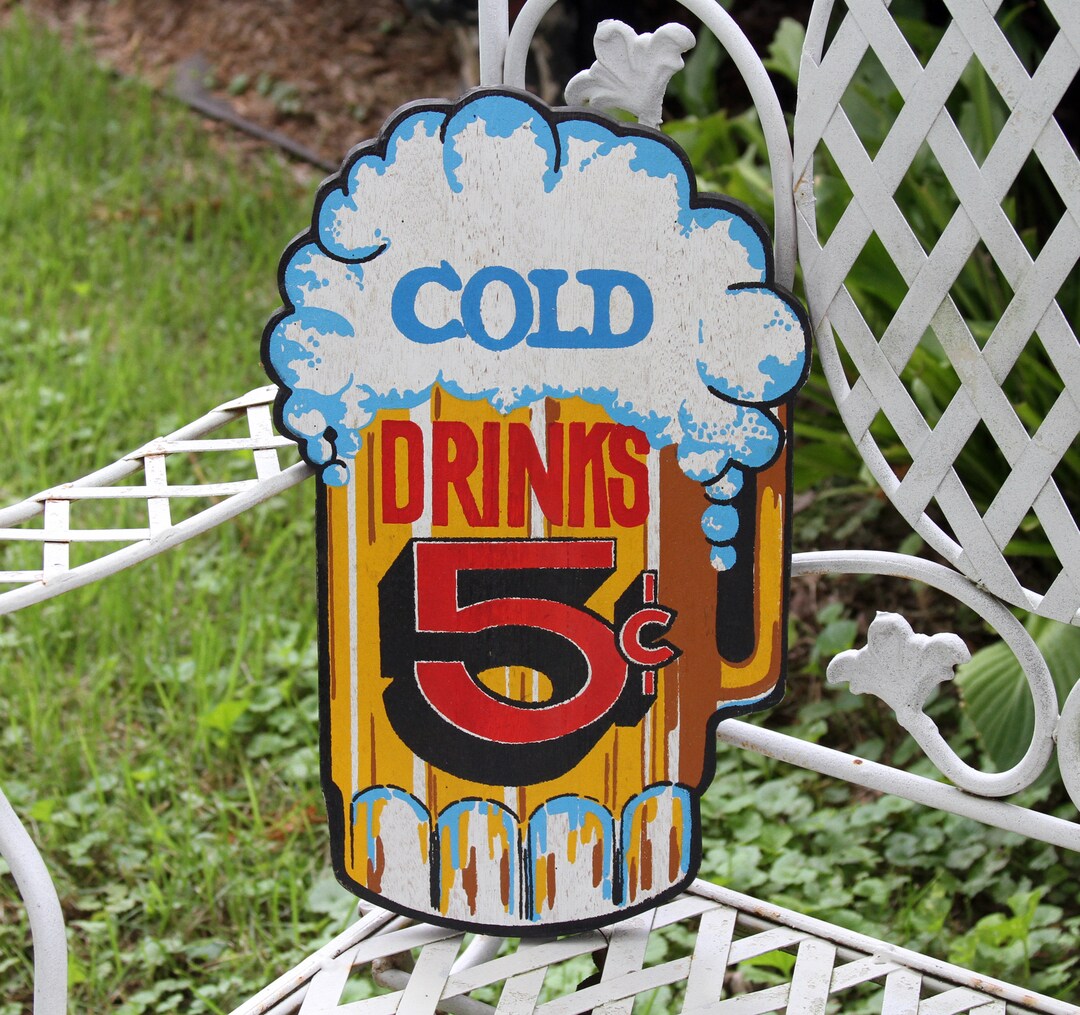 Vintage Cold Drinks 5 Cent Beer Wall Plaque/ Beer Sign 14.25" - Etsy