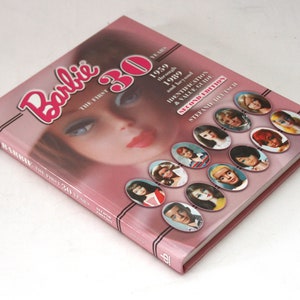 Barbie the First 30 Years 1959 Through 1989 Identification and Value ...