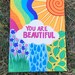 You Are Beautiful Acrylic Painting - Etsy