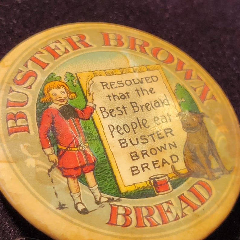 Antique "buster Brown Bread" Celluloid Pin by W.E. Long Company CHICAGO ...