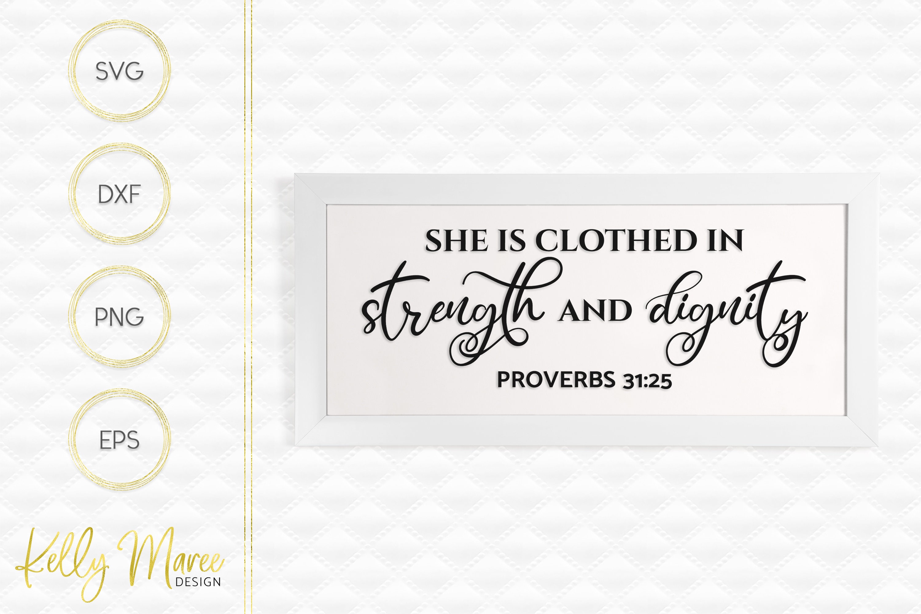 Proverbs 31 25 Svg File Cut File Silhouette Cricut Etsy