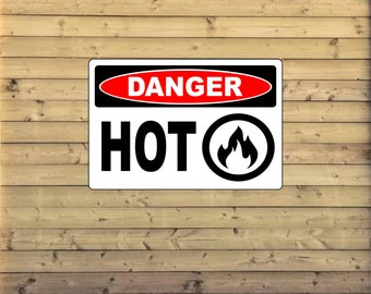Hot Caution Sign - Etsy
