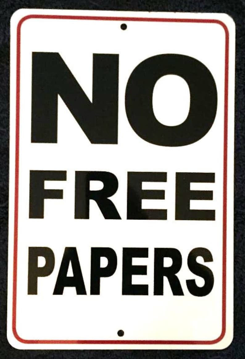 No Free Papers Sign - Etsy