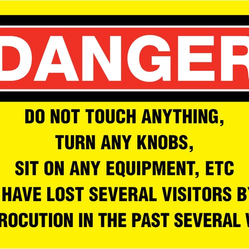 Hilarious Danger Do Not Touch Sign Novelty Just for Fun - Etsy