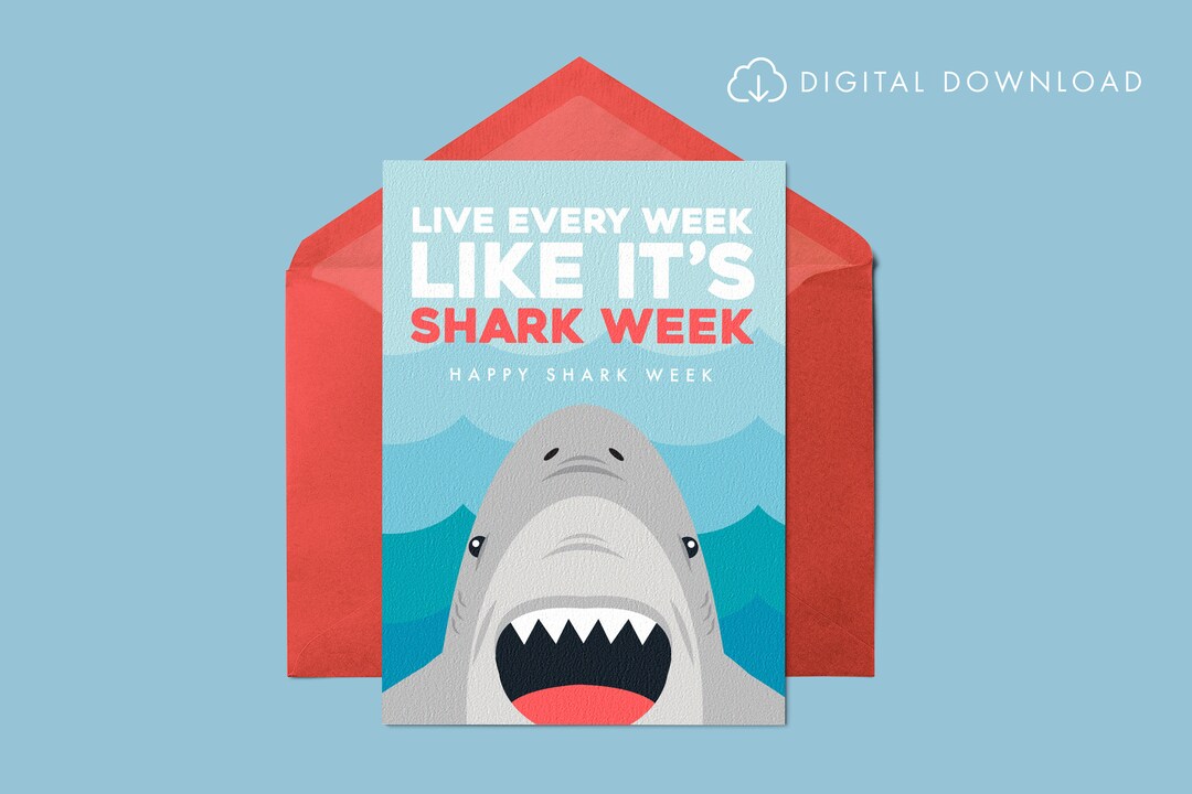 Happy Shark Week Card Live Every Week Like It's Shark Week - Etsy