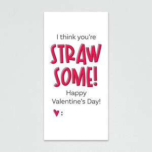 Non-candy Valentine – You're Strawsome – Crazy Straw Valentines ...
